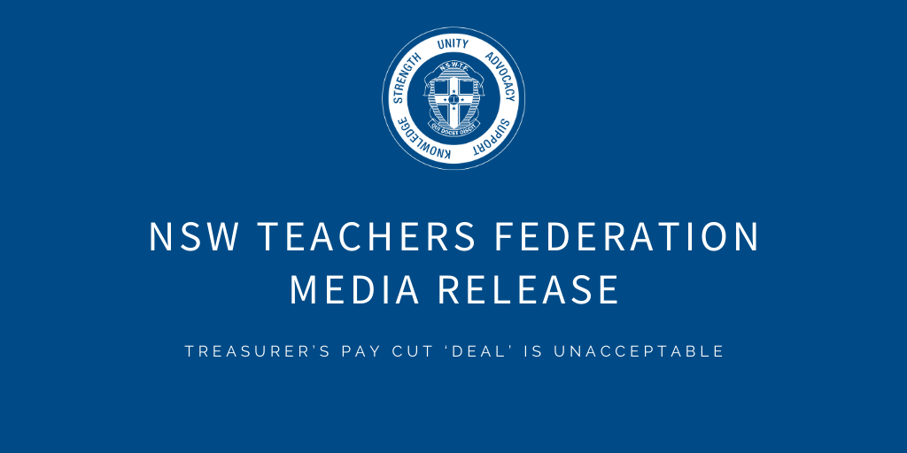 Media Release Treasurer s Pay Cut deal Is Unacceptable media-release-treasurer-s-pay-cut-deal-is-unacceptable